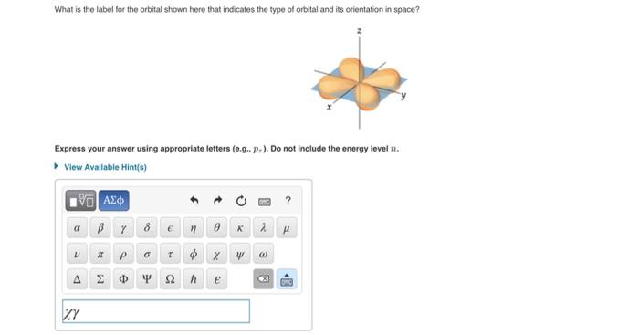 Solved What is the label for the orbital shown here that | Chegg.com
