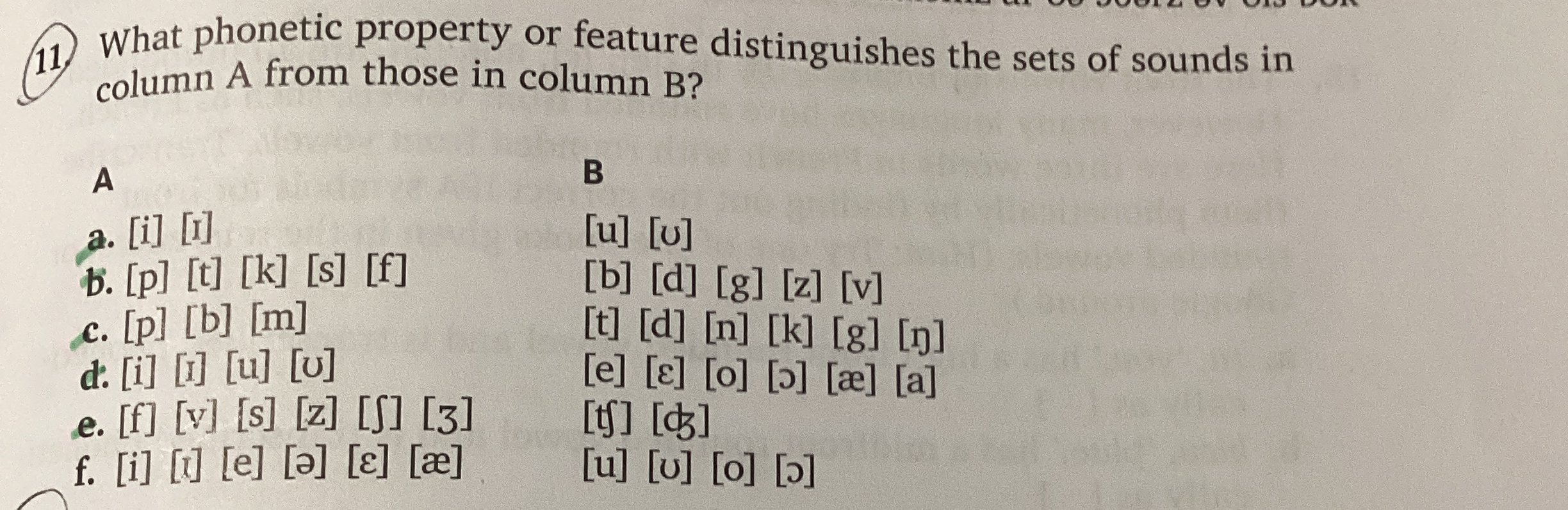 What phonetic property or feature distinguishes the | Chegg.com