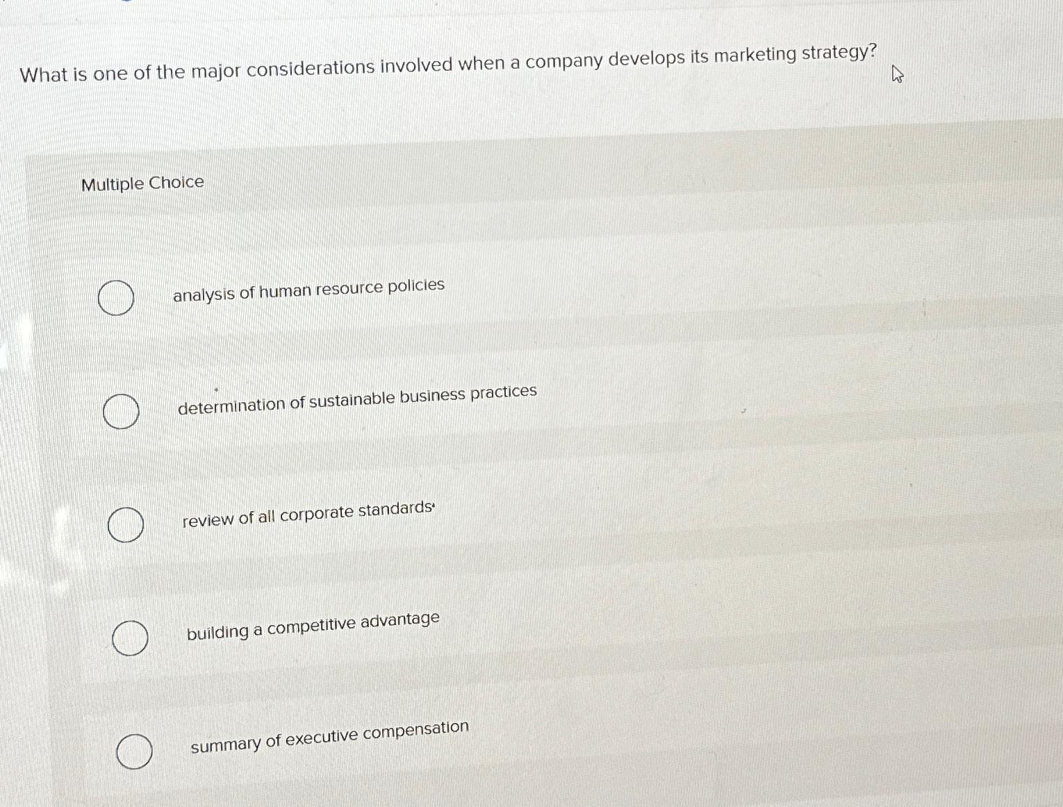 Solved What is one of the major considerations involved when | Chegg.com