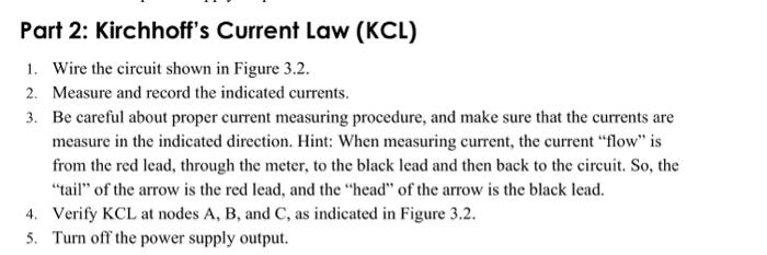 Solved Figure 3.2: KCL Circuit Part 2: Kirchhoff's Current | Chegg.com