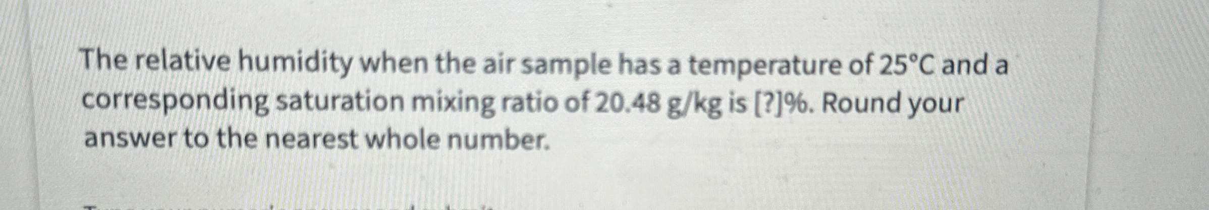 Solved The relative humidity when the air sample has a | Chegg.com