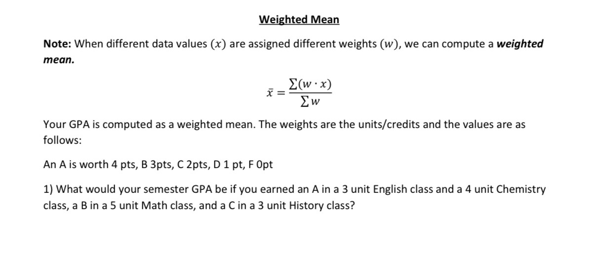 Solved Weighted MeanNote: When different data values (x) | Chegg.com
