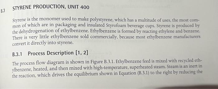 Styrene is the monomer used to make polystyrene, | Chegg.com