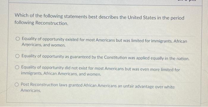 Solved Which of the following statements best describes the | Chegg.com