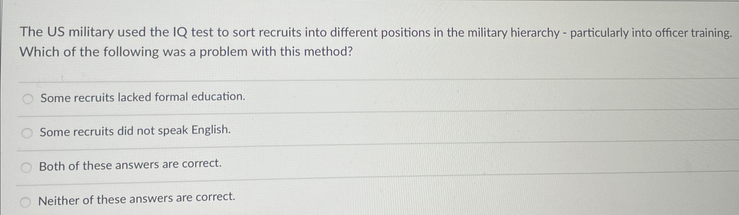 Solved The US military used the IQ test to sort recruits | Chegg.com