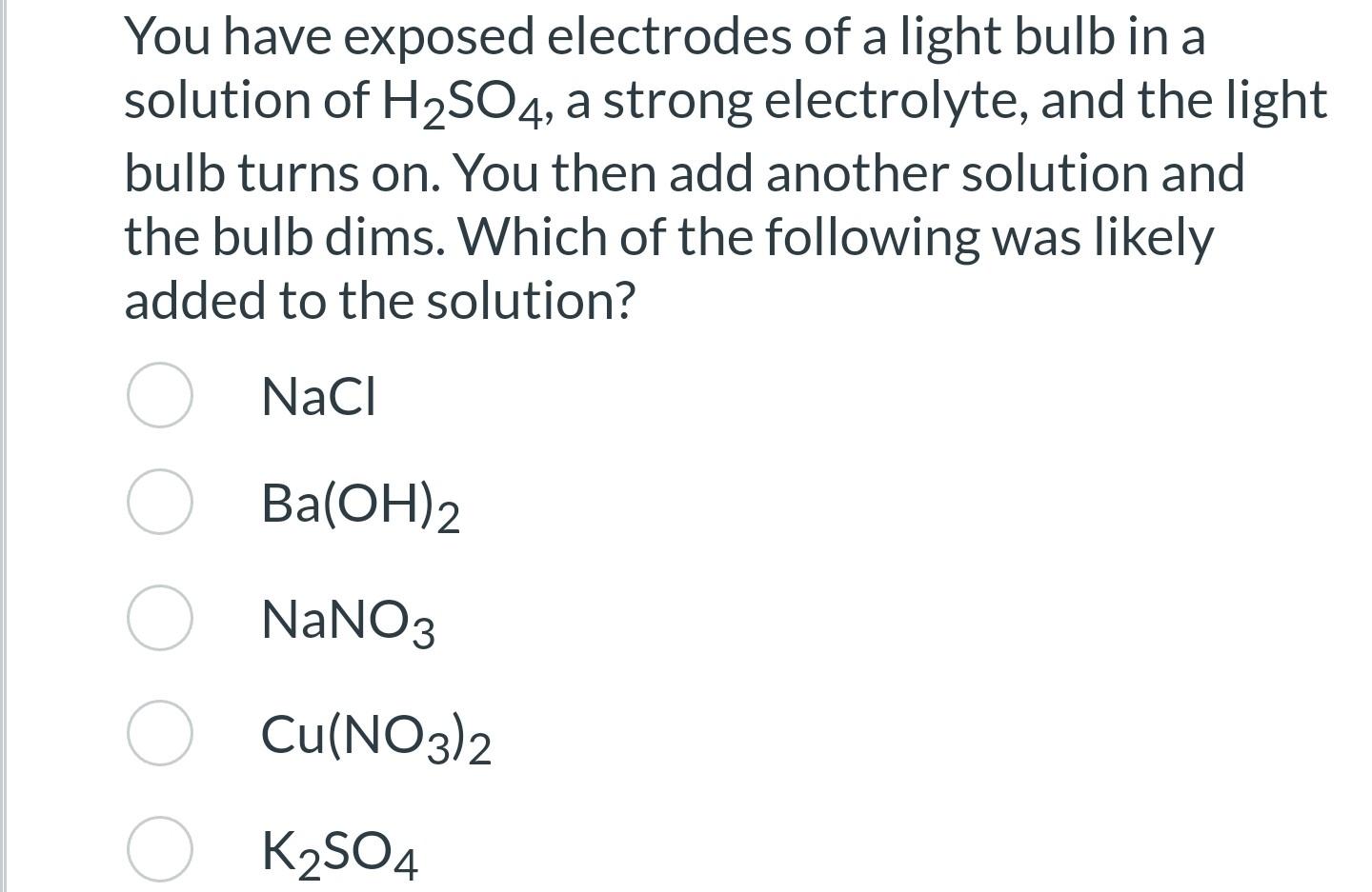 Solved You have exposed electrodes of a light bulb in a | Chegg.com