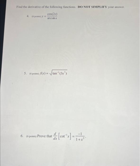 Solved Find the derivative of the following functions. DO | Chegg.com