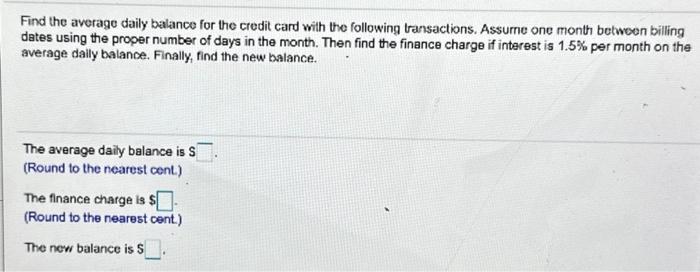 Solved Find the average daily balance for the credit card | Chegg.com