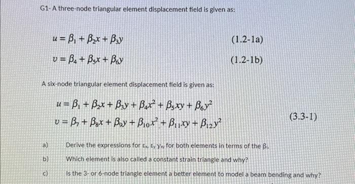 Solved G1-A three-node triangular element displacement field | Chegg.com