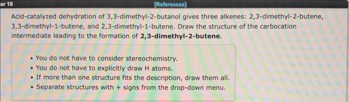 Solved Acid-catalyzed dehydration of 3,3-dimethyl-2-butanol | Chegg.com
