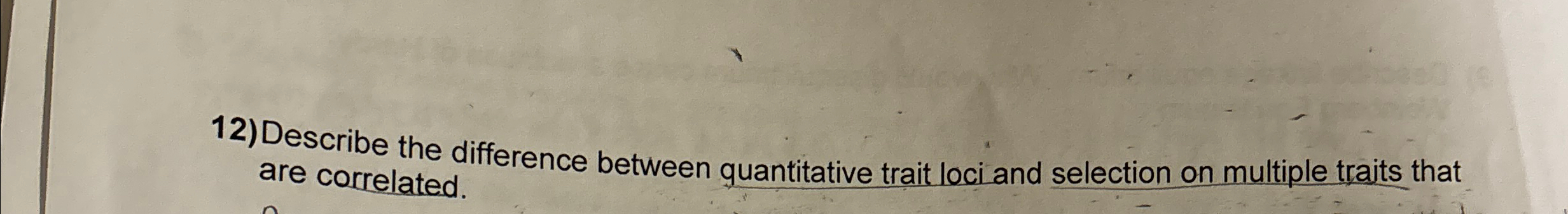 Solved Describe the difference between quantitative trait | Chegg.com