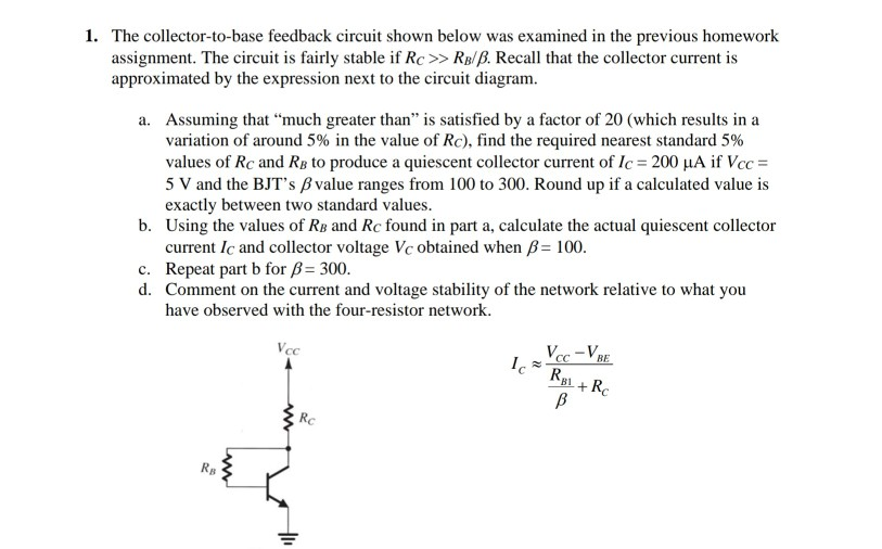 1. The collector-to-base feedback circuit shown below | Chegg.com