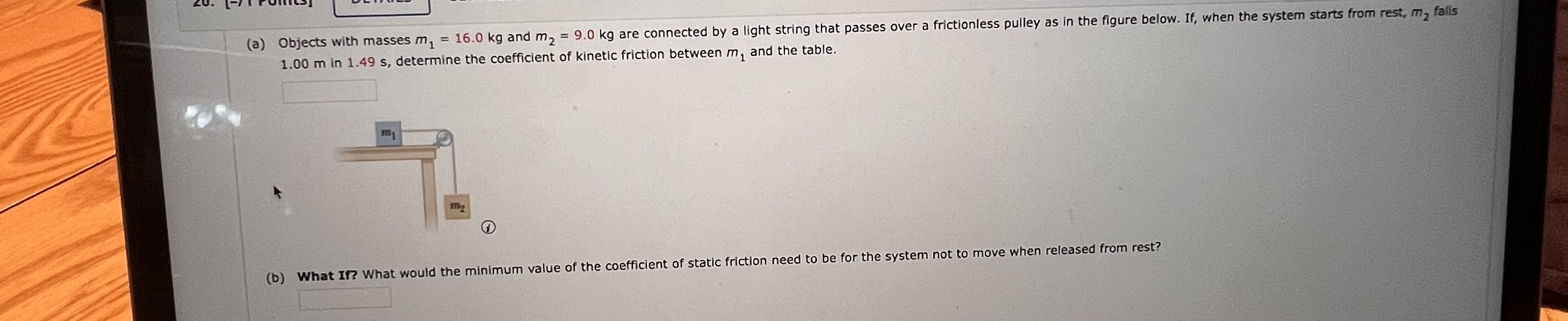 Solved (a) ﻿Objects with masses m1=16.0kg ﻿and m2=9.0kg ﻿are | Chegg.com