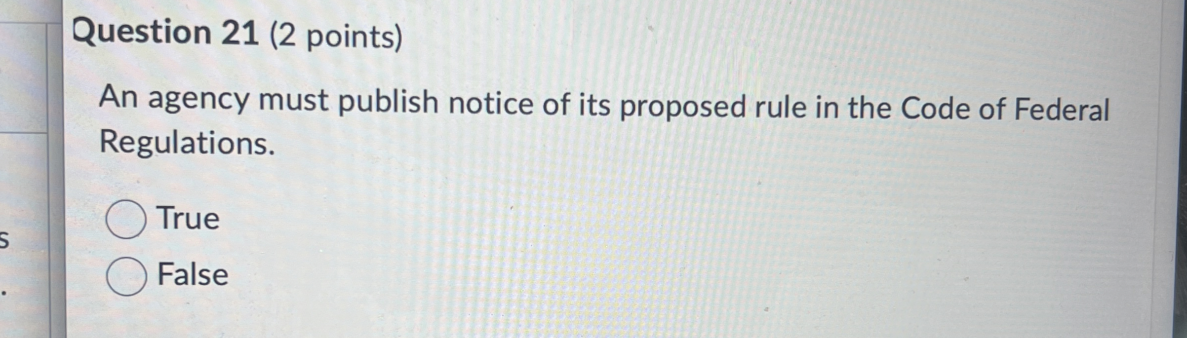 Solved Question 21 (2 ﻿points)An agency must publish notice | Chegg.com