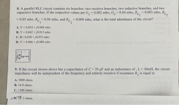 Solved 8. A parallel RLC circuit contains six branches: two | Chegg.com