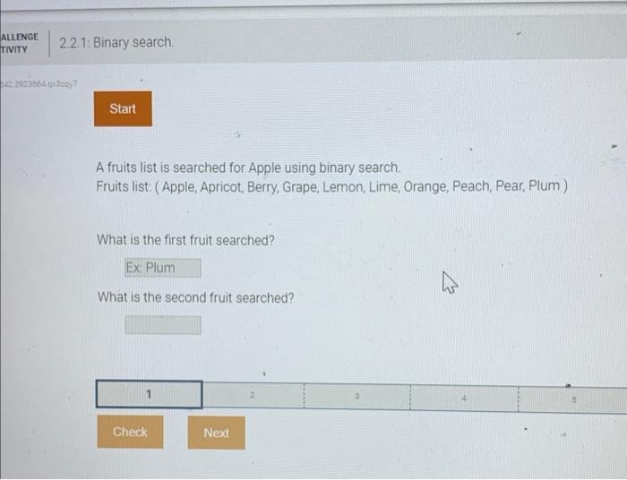 Solved A fruits list is searched for Apple using binary | Chegg.com