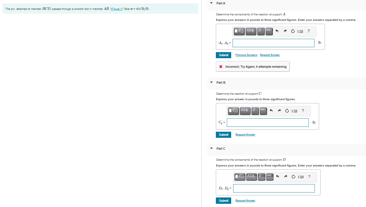 Solved The pin, attached to ﻿member BCD, ﻿passes through a | Chegg.com