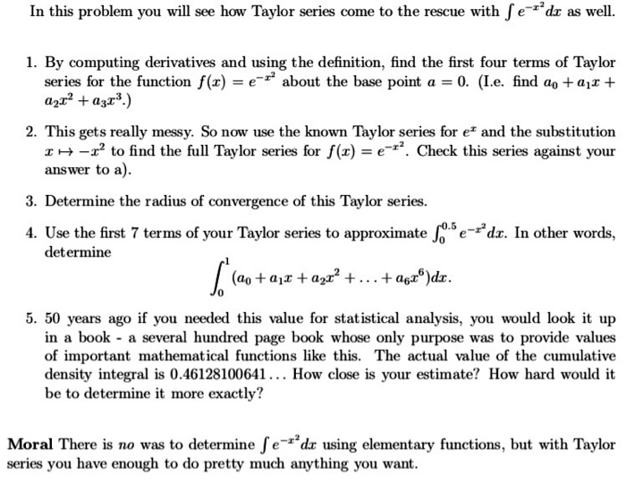 Solved In this problem you will see how Taylor series come | Chegg.com