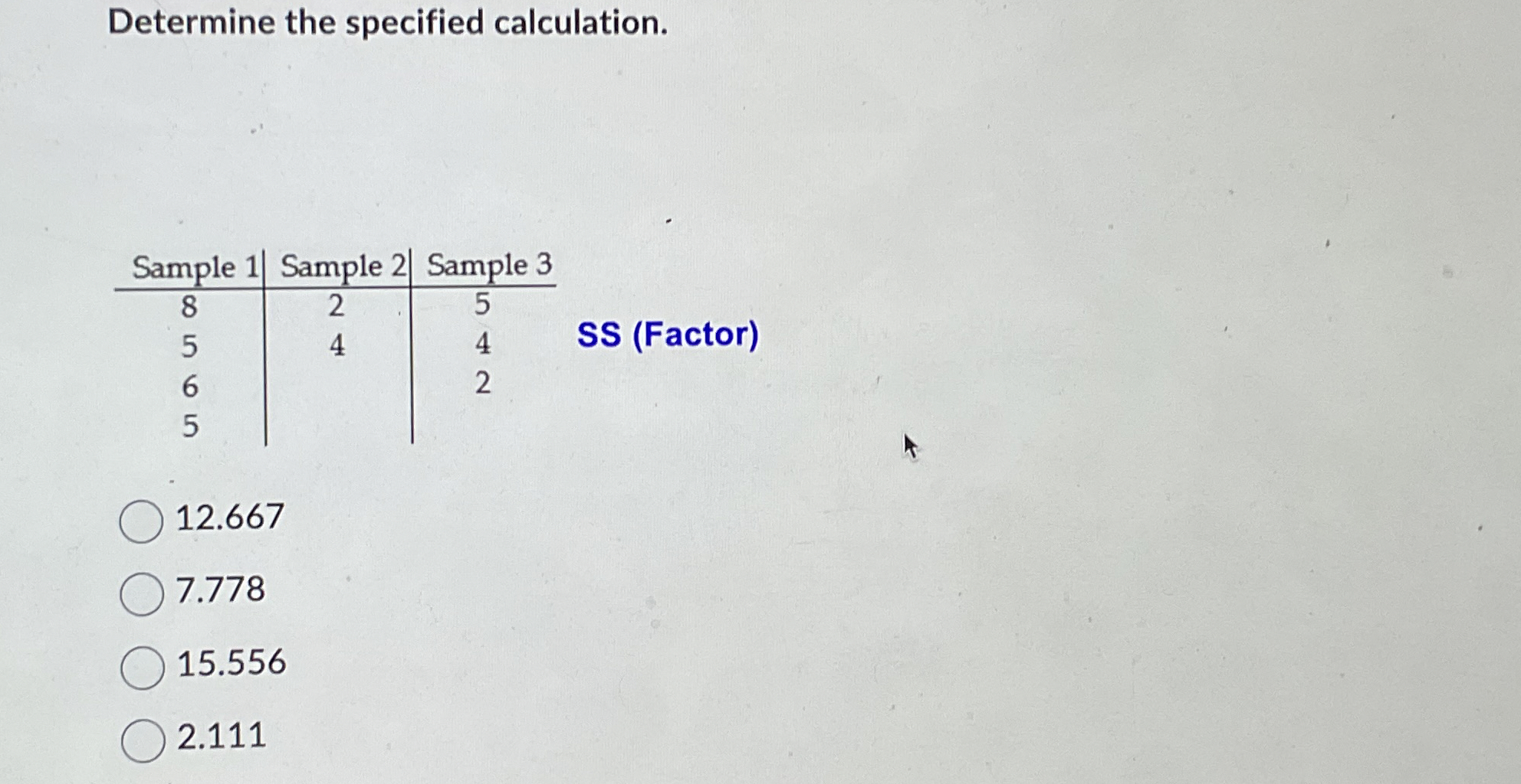 Solved Determine the specified calculation.\table[[Sample | Chegg.com