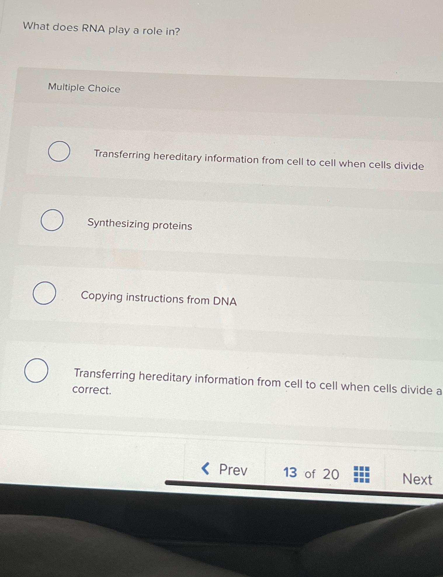 Solved What does RNA play a role in?Multiple | Chegg.com
