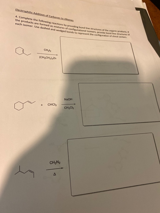 Solved Electrophilic Addition of Carbenes to Neves 4. | Chegg.com