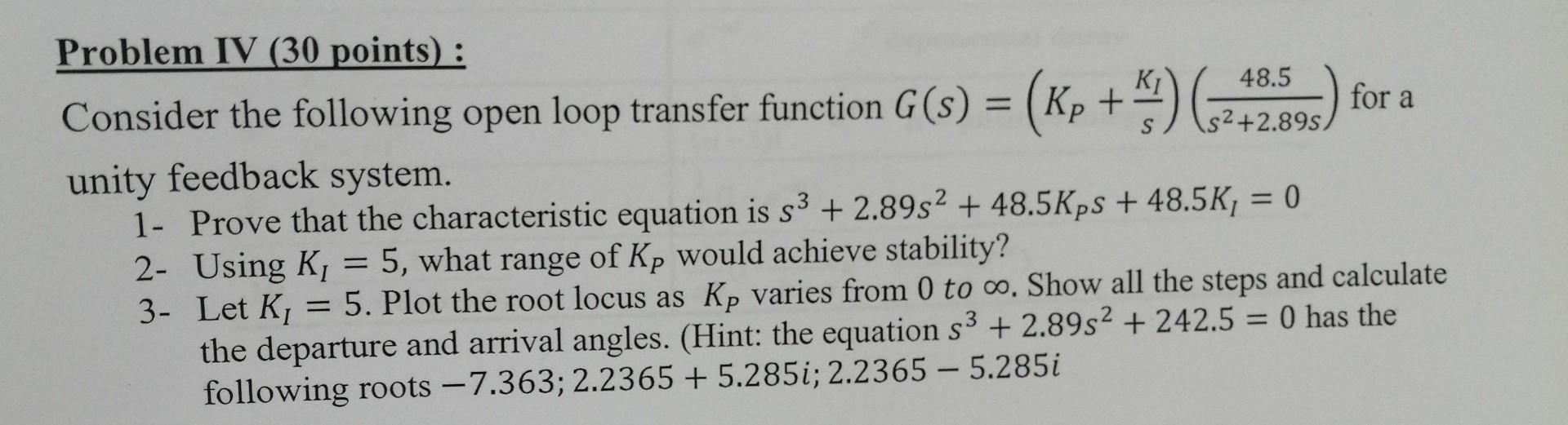 Solved Problem IV (30 points) : 48.5 for a Consider the | Chegg.com