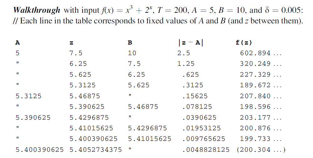 Solved Use The Bisection Algorithm To Find An Approximate 8463