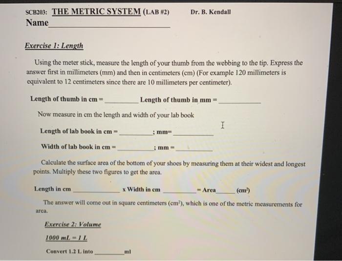Solved Dr. B. Kendall SCB203: THE METRIC SYSTEM (LAB #2) | Chegg.com