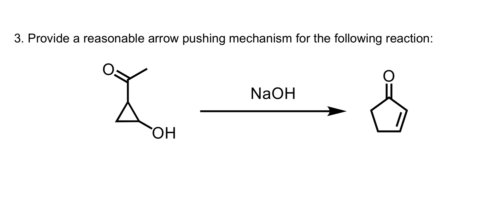Solved Provide a reasonable arrow pushing mechanism for the | Chegg.com