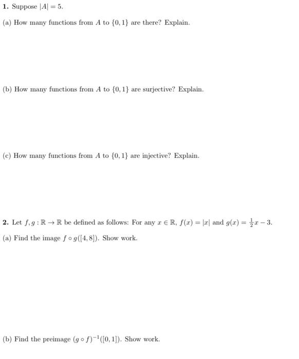 Solved 1. Suppose A = 5. (a) How many functions from A to | Chegg.com