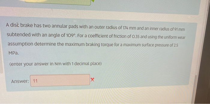 Solved A disc brake has two annular pads with an outer | Chegg.com