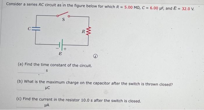 Solved Consider a series RC circuit as in the figure below | Chegg.com