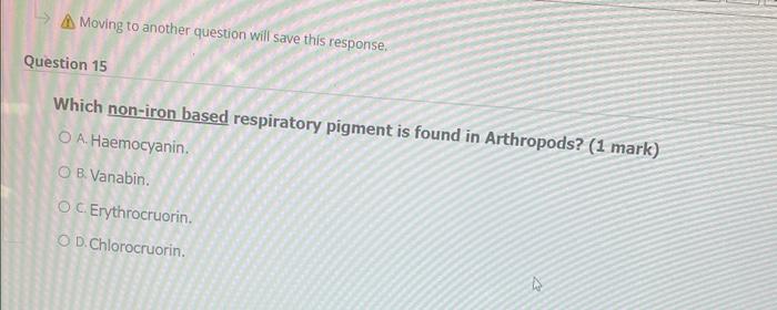 Solved Which non-iron based respiratory pigment is found in | Chegg.com