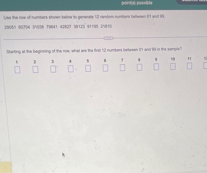 Solved Use the row of numbers shown below to generate 12 | Chegg.com