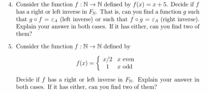 Solved 4. Consider the function f:N + N defined by f(x) = x | Chegg.com