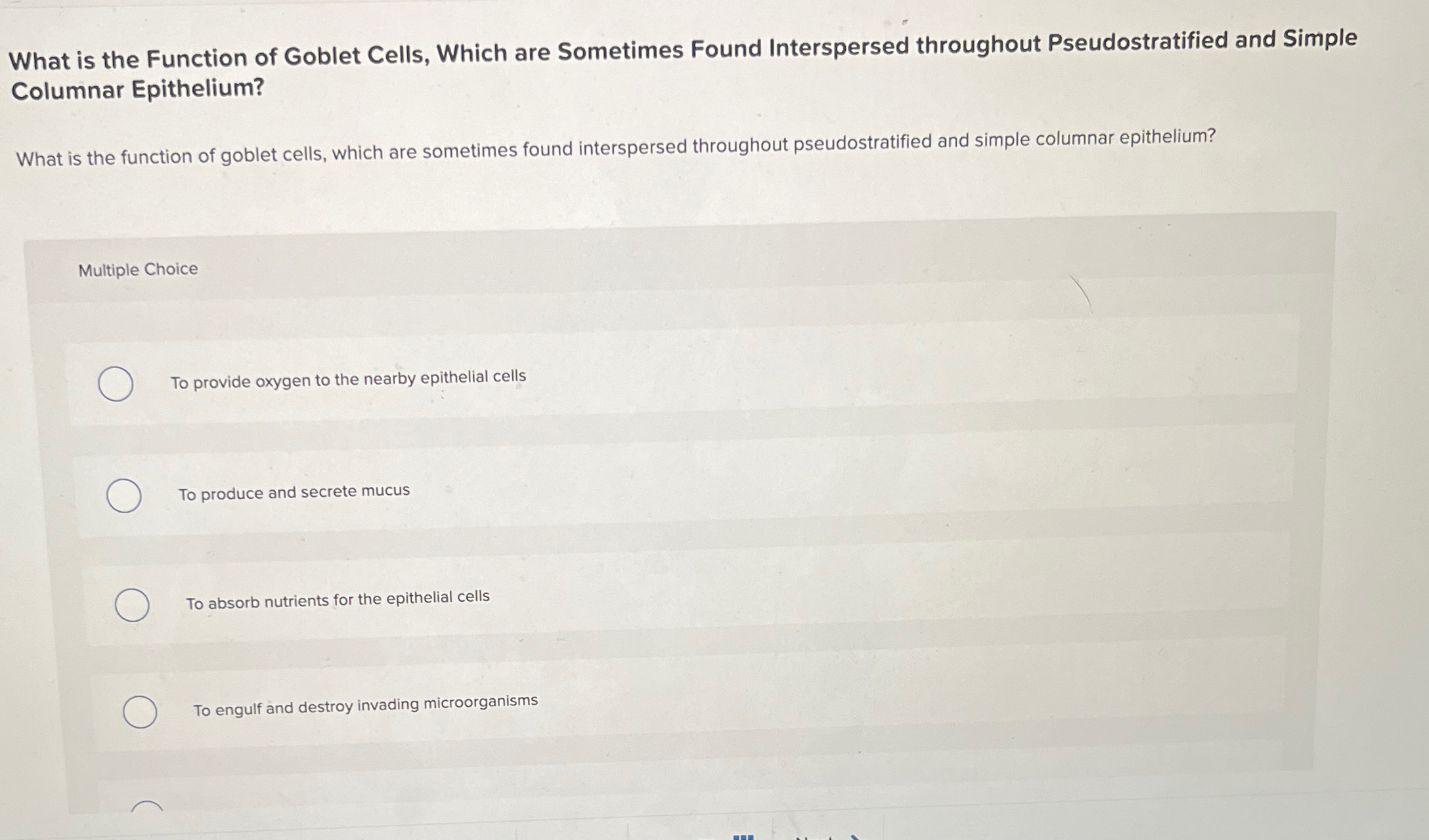 Solved What is the Function of Goblet Cells, Which are | Chegg.com