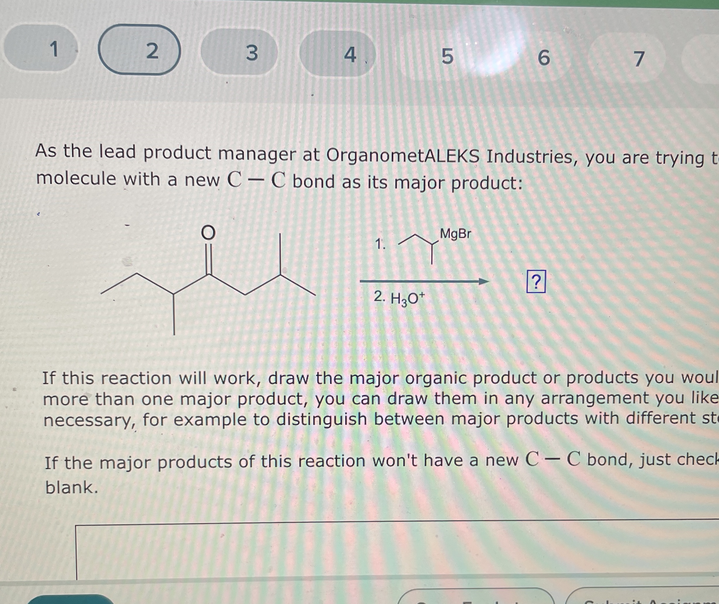 Solved 1234567As the lead product manager at OrganometALEKS | Chegg.com