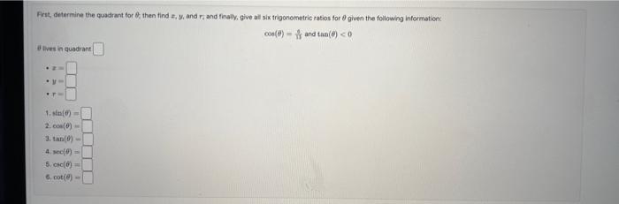 Solved First, determine the eusdrant for θ, then tind x,y, | Chegg.com