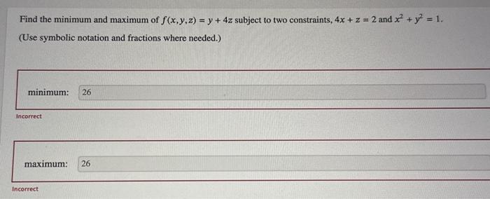 Solved Find the minimum and maximum of f(x,y,z)=y+4z subject | Chegg.com