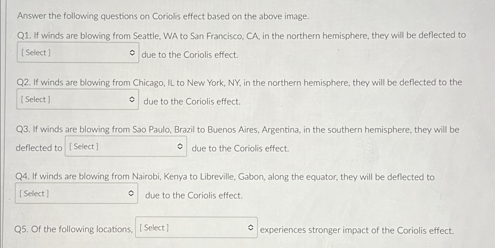 Solved Answer the following questions on Coriolis effect | Chegg.com
