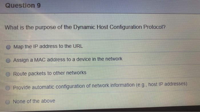 Solved Question 9 What is the purpose of the Dynamic Host | Chegg.com