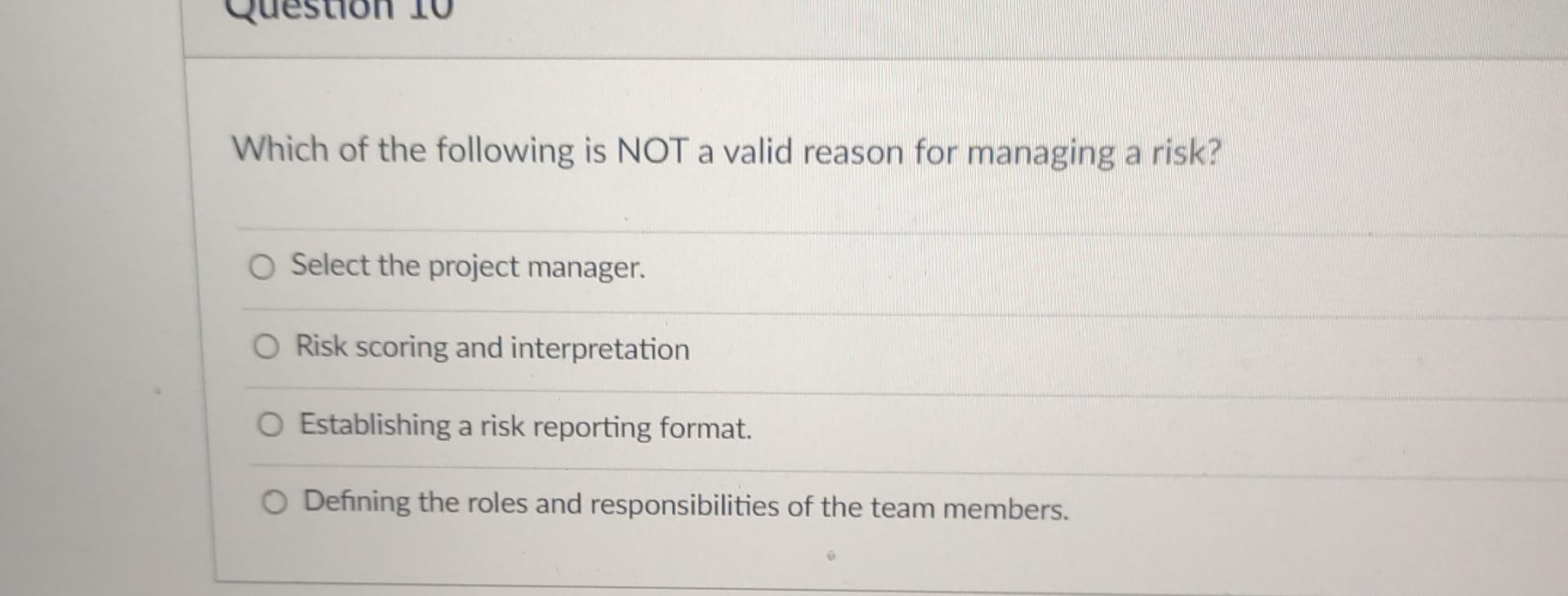 Solved Which of the following is NOT a valid reason for | Chegg.com