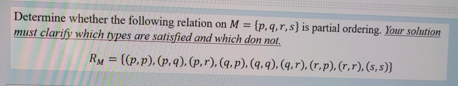 Solved Determine whether the following relation on | Chegg.com