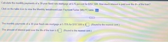 Solved Calculate the monthly payments of a 30-year | Chegg.com
