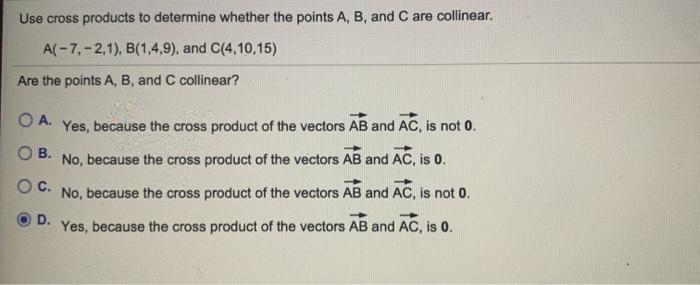 Solved Use cross products to determine whether the points A, | Chegg.com