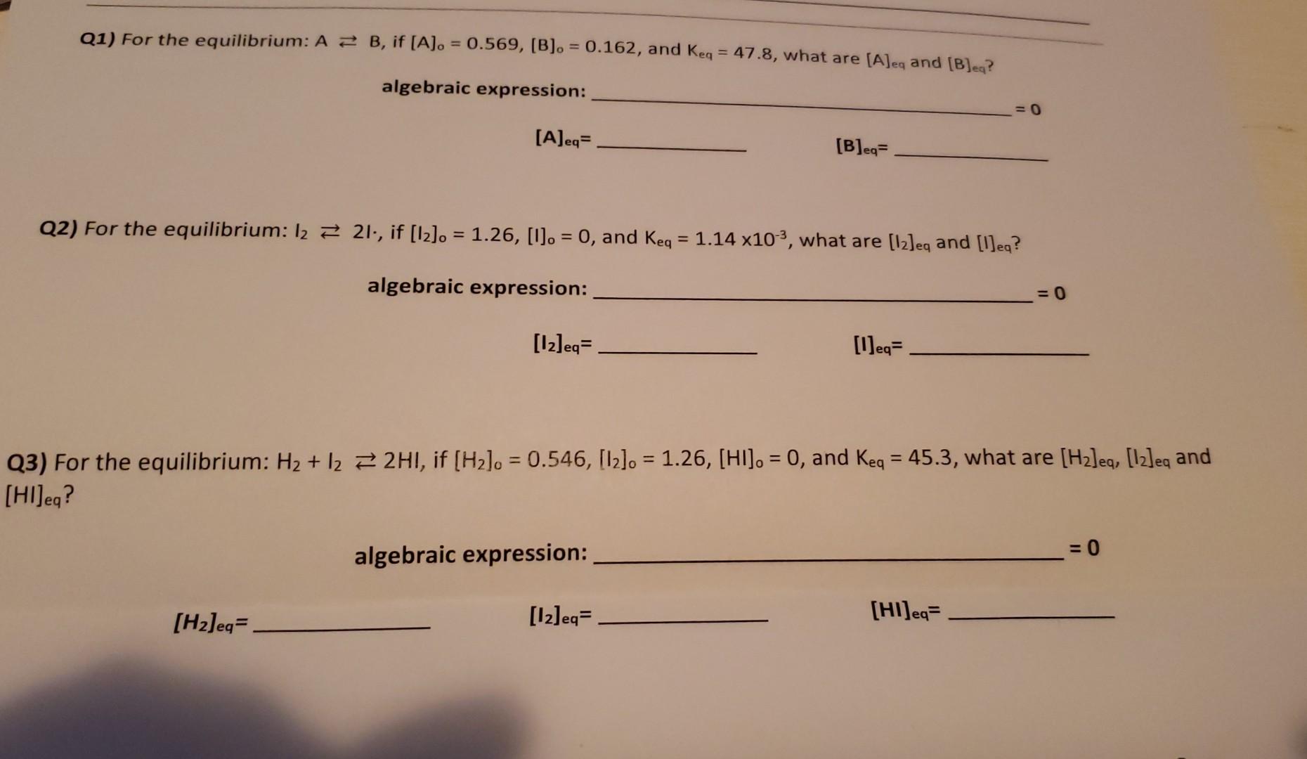 Solved Q1) For the equilibrium: A⇄B, if | Chegg.com