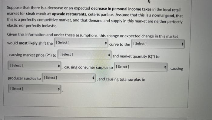 Solved Suppose That There Is A Decrease Or An Expected Chegg