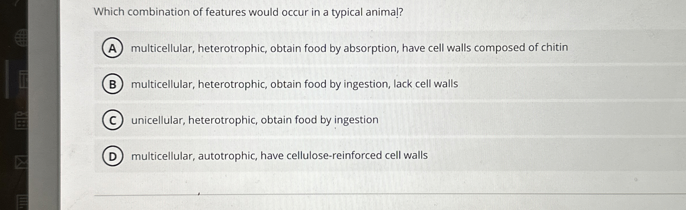 Solved Which combination of features would occur in a | Chegg.com