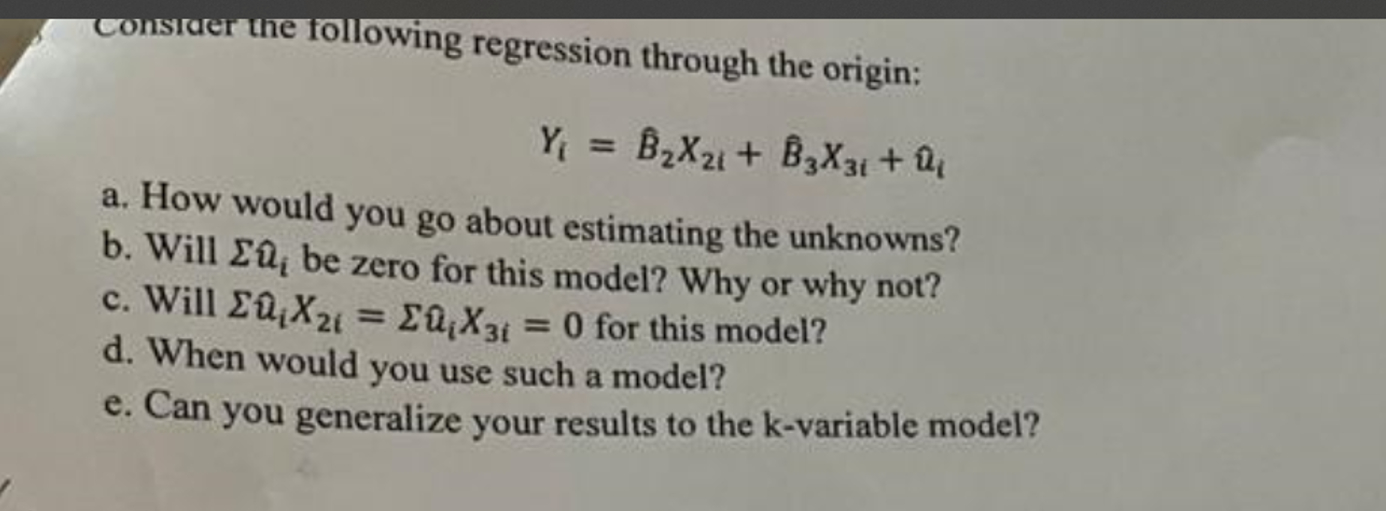 Solved Constace the following regression through the | Chegg.com