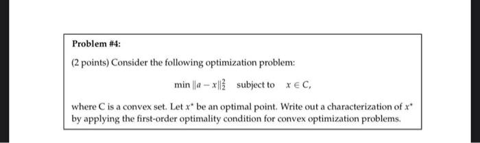 Solved Problem #4: (2 points) Consider the following | Chegg.com